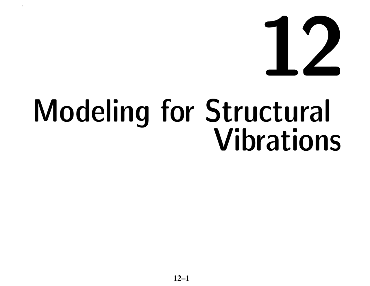 Modeling For Structural Vibrations Notes Asen 5022 Docsity