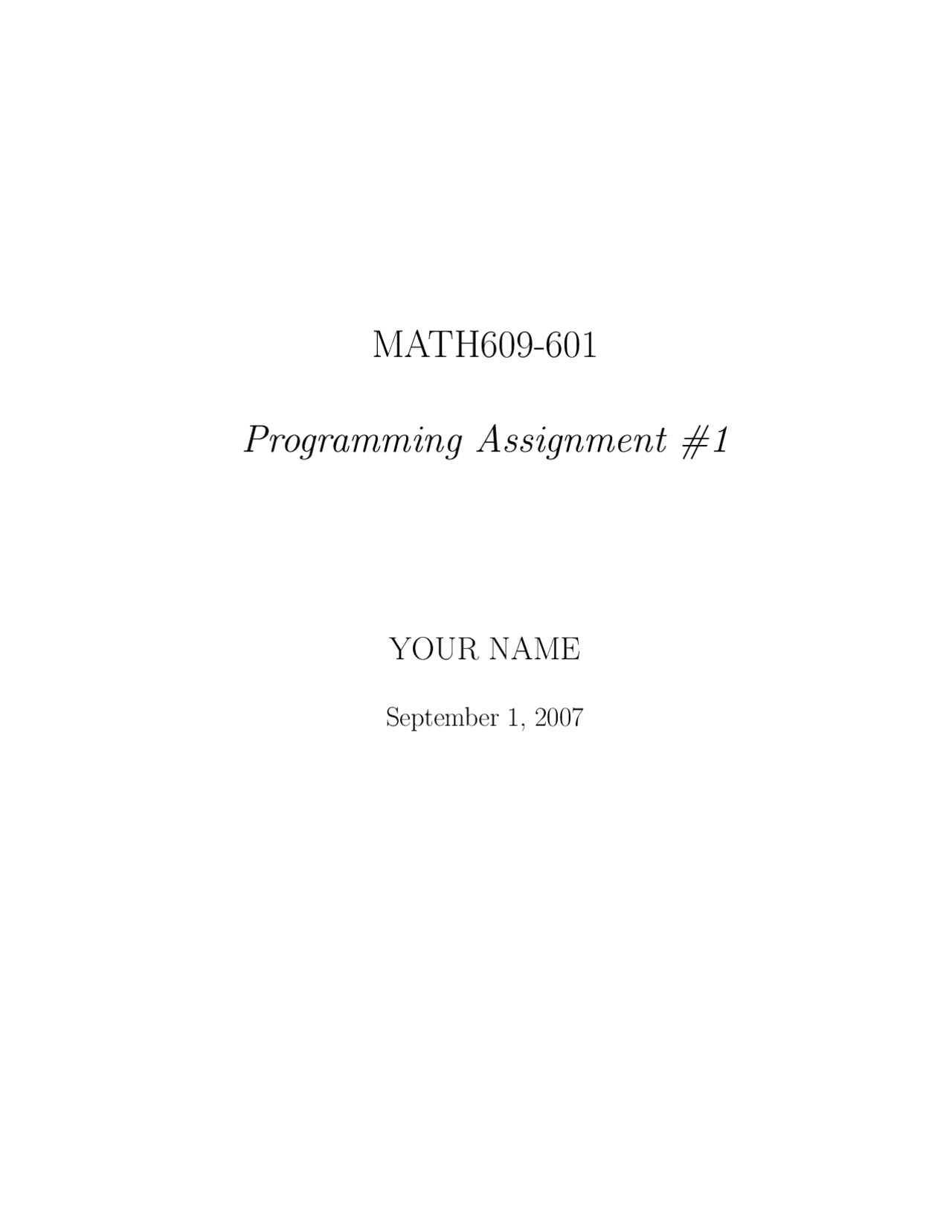 4 Problems On The Numerical Analysis Homework 1 Math 609