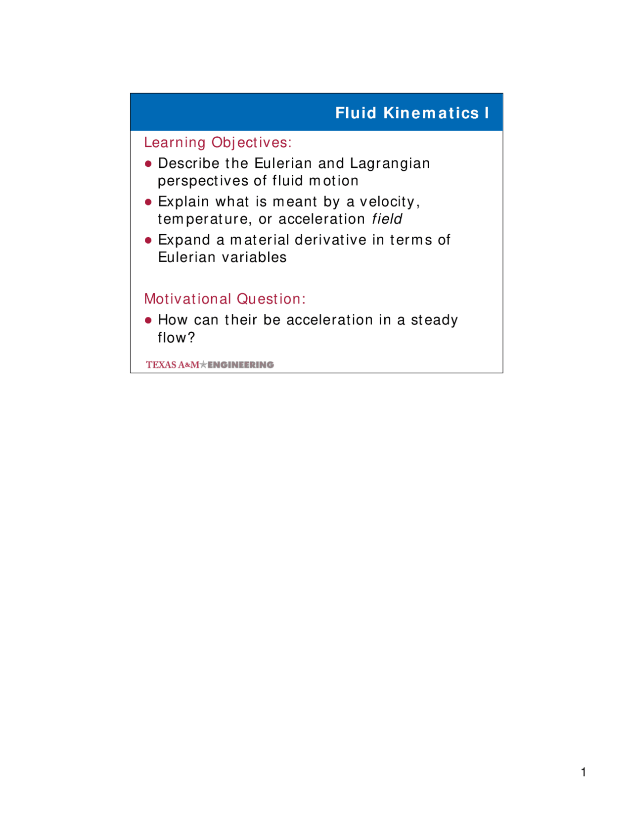 Learning Objectives and Motivational Questions - Lecture Slide | CVEN 311 - Docsity