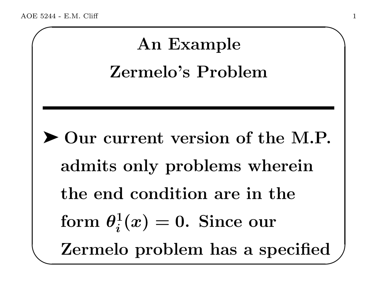 Zermelos Problems On The Optimization Techniques Aoe 5244 Docsity