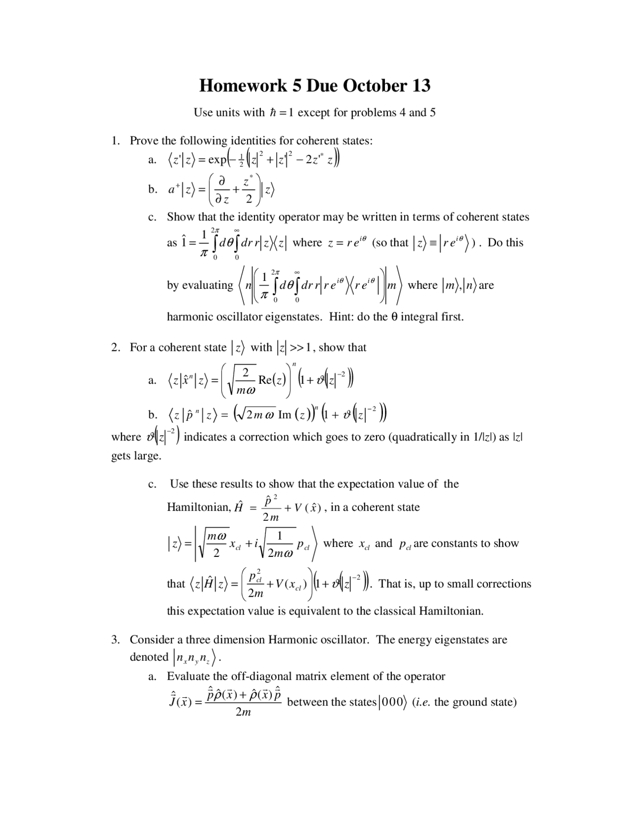 Homework 5 - Introduction to Quantum Mechanics | PHYS 622 - Docsity