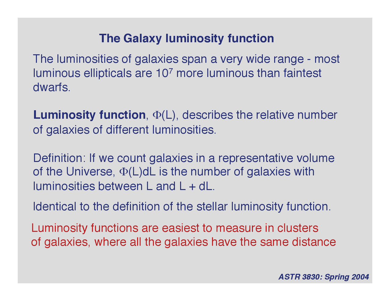 Luminosity Function Astronomy