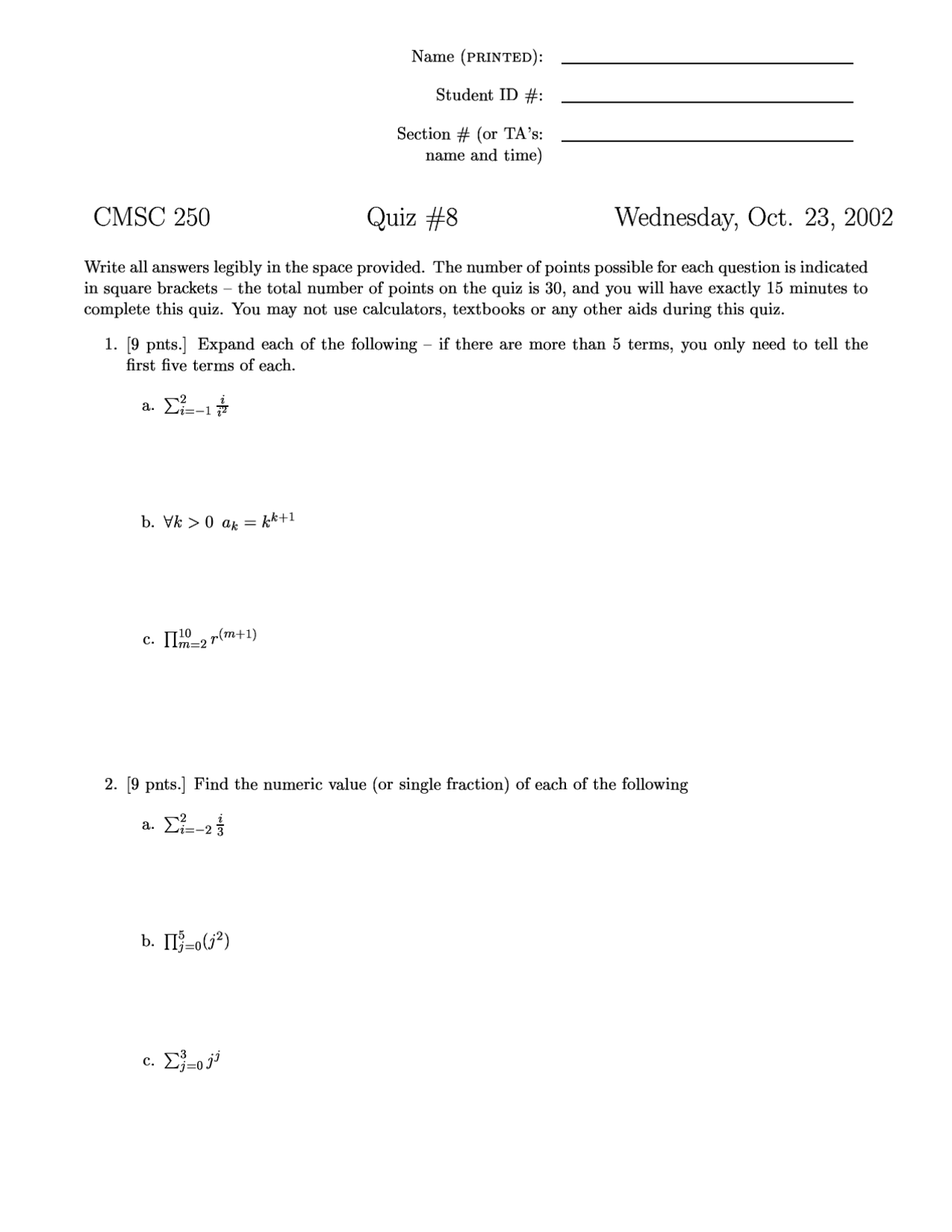 Quiz 8 with 3 Questions - Discrete Structures - 2002 | CMSC 250 - Docsity