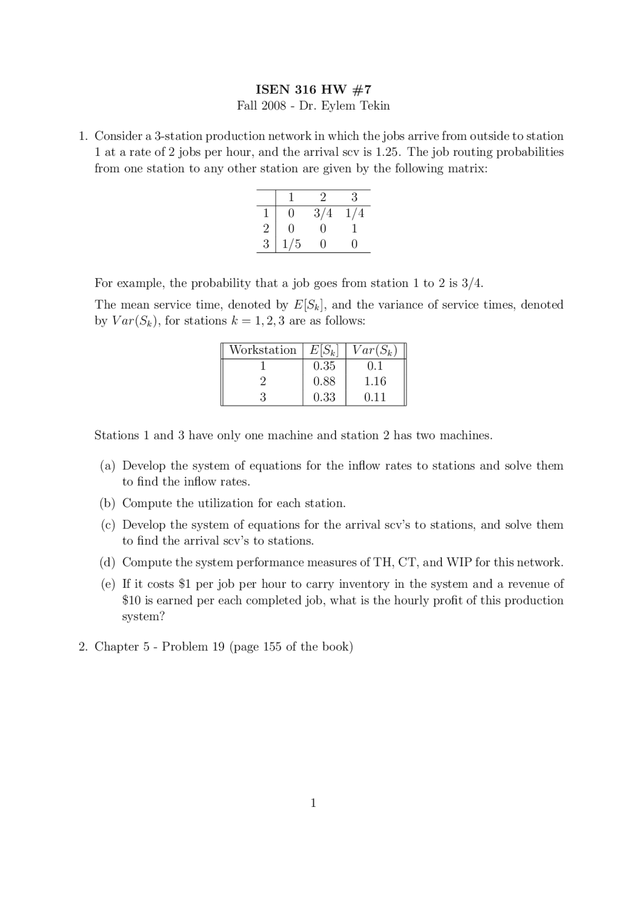 2 Problems On Production System Operation Assignment 7 Isen 316