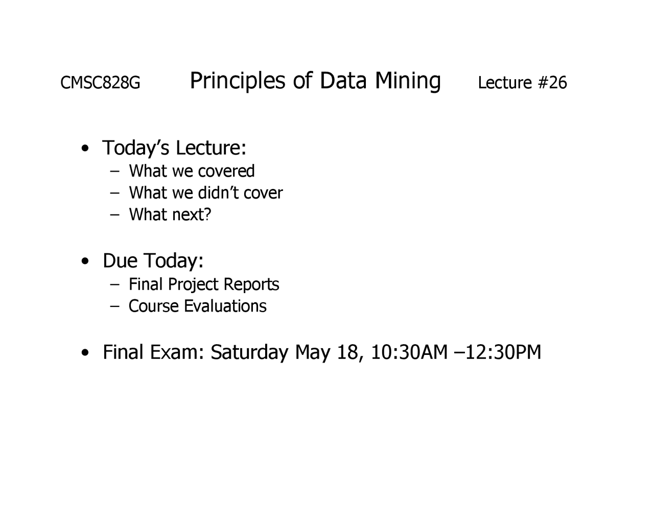 Principles Of Data Mining Advanced Topics In Information Processing Cmsc 828g Docsity