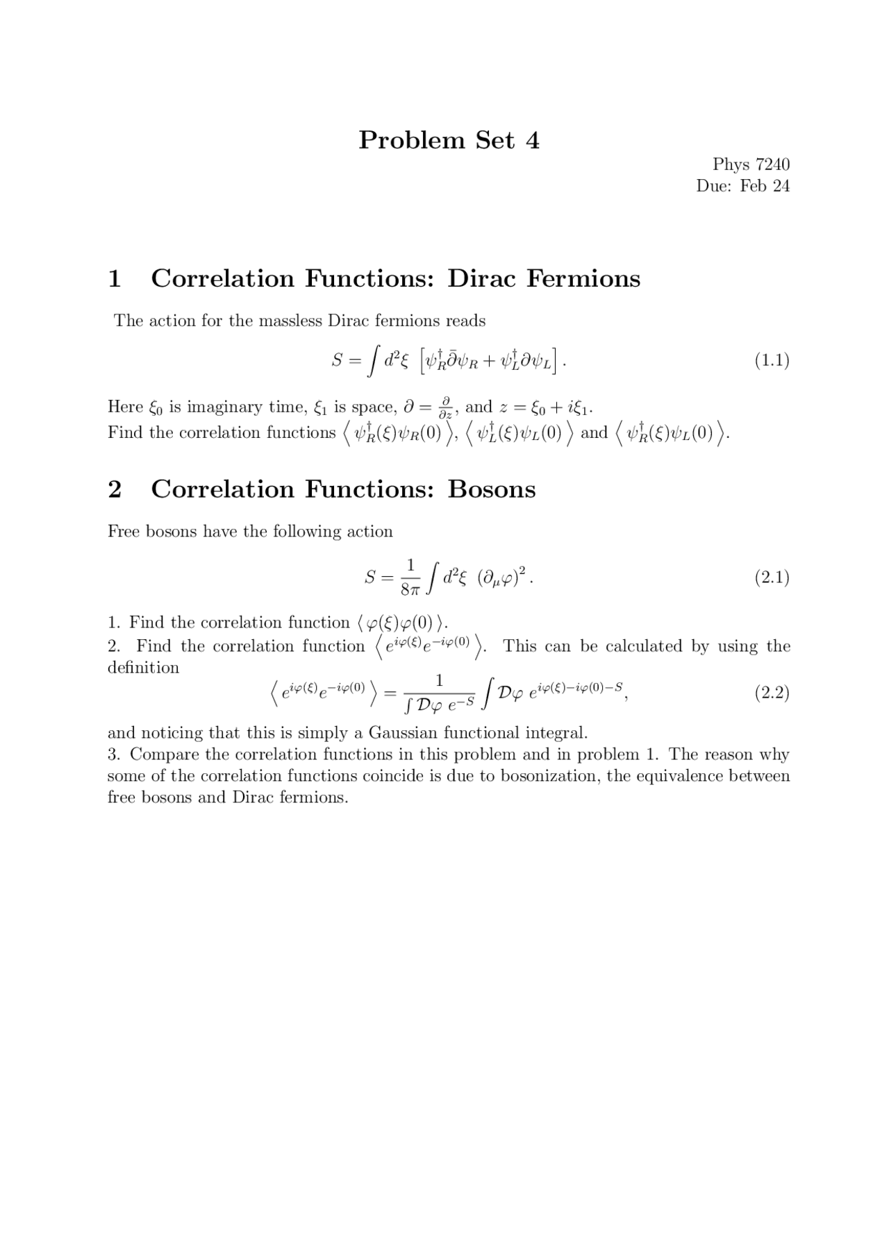 Correlation Functions Dirac Fermions Correlation Functions Bosons
