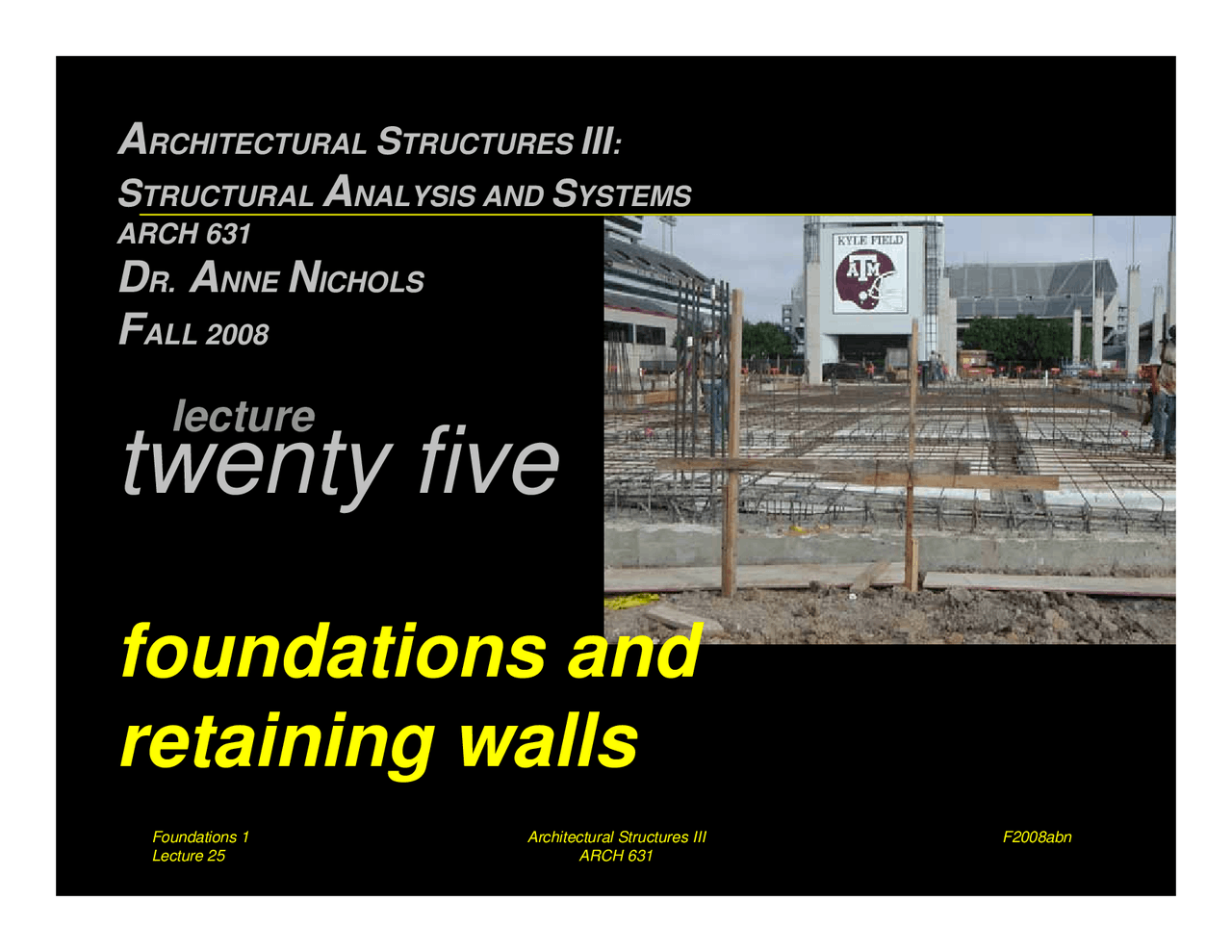 Notes on Foundations and Retaining Walls - Architecture Structures ...