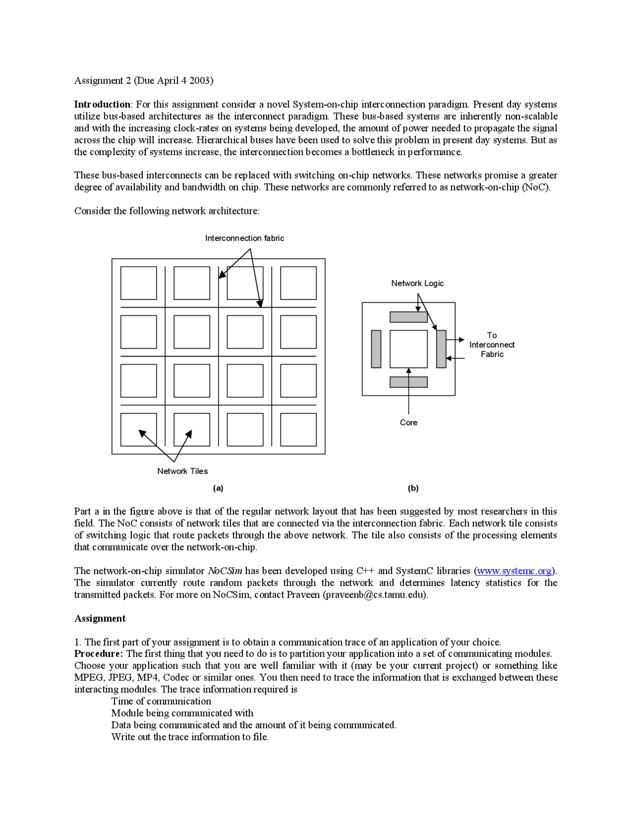 Network-on-Chip Assignment: Obtaining Communication Trace and Modifying ...