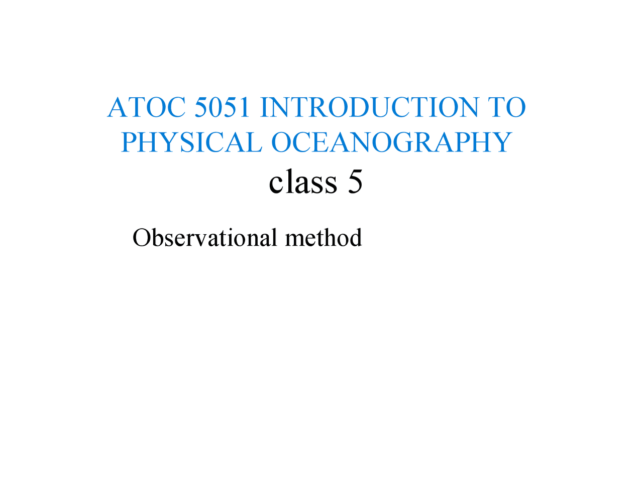 Observational Method Lecture Slides Atoc 5051 Docsity