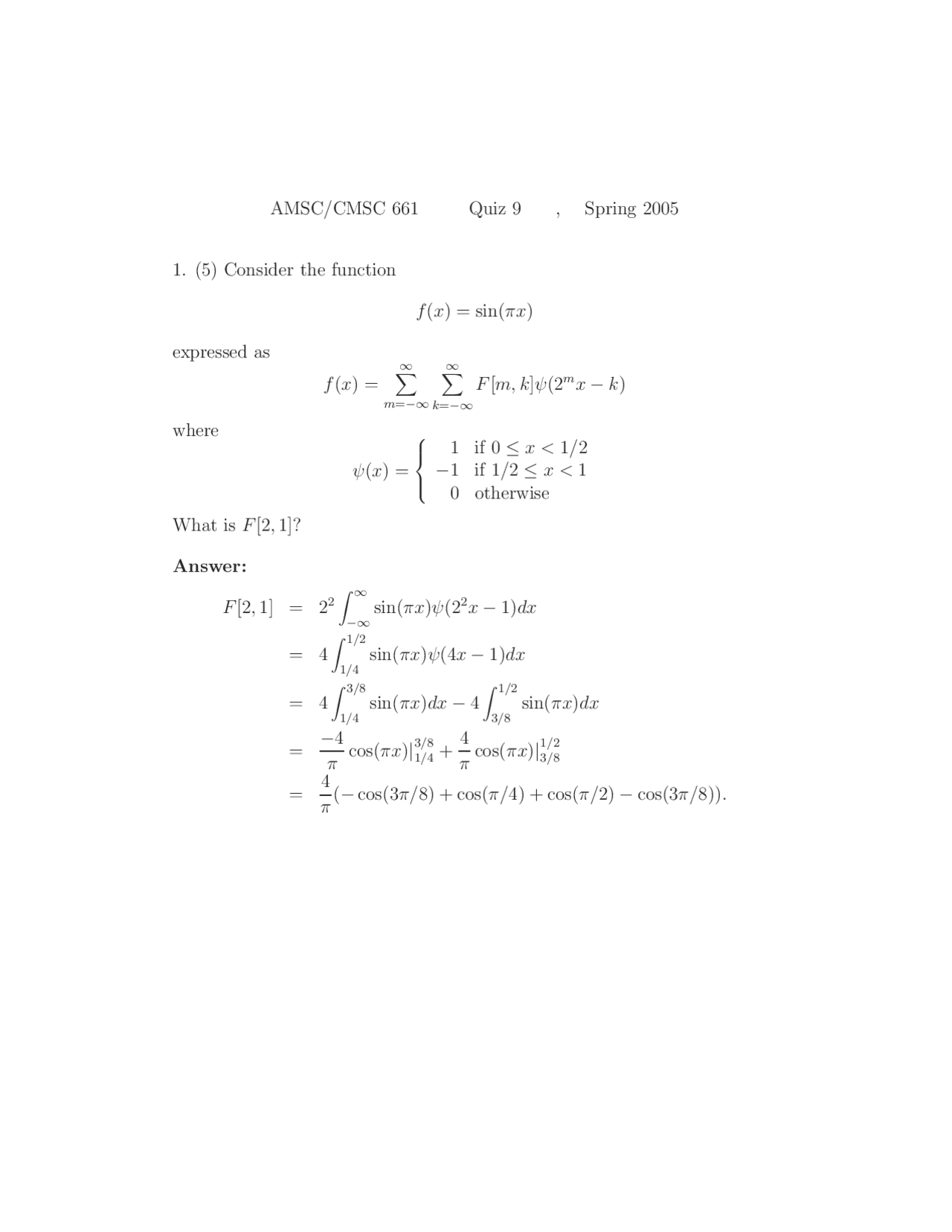 Quiz 9 Questions for Scientific Computation - Fall 2005 | CMSC 661 | Quizzes Computer Science ...