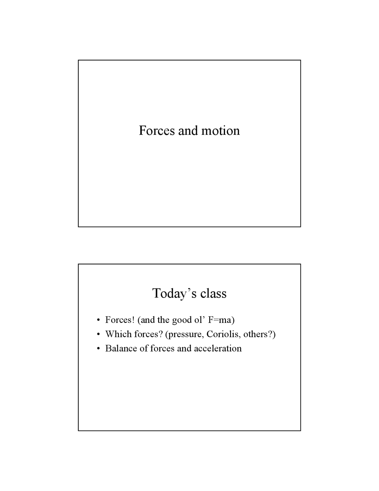 Forces And Motion Lecture Slides Atoc 3600 Docsity