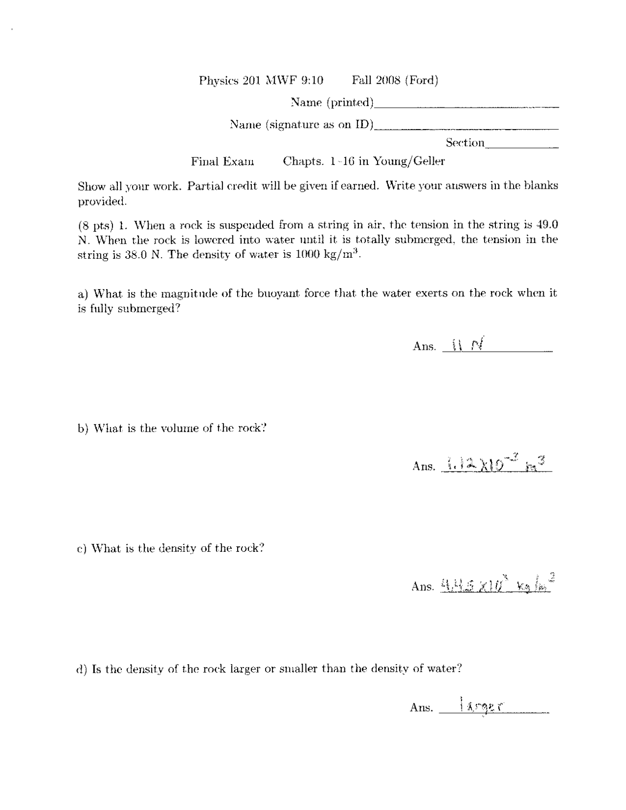 Final Exam with Answer Fall 2008 | College Physics | PHYS 201 - Docsity