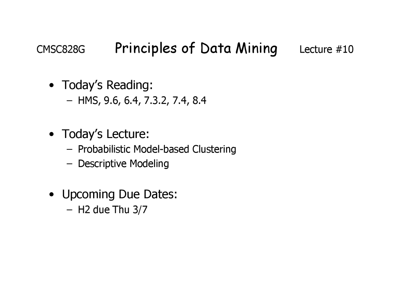 Principles of Data Mining Lecture 10: Probabilistic Model-based Clustering - Prof. Lise Ge ...