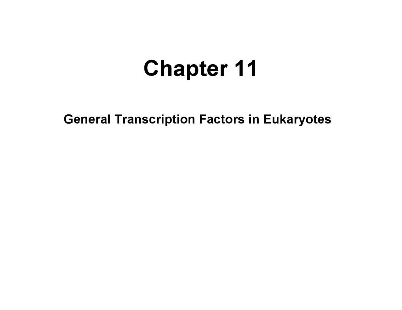 General Transcription Factors In Eukaryotes Notes Mcdb 3500 Docsity