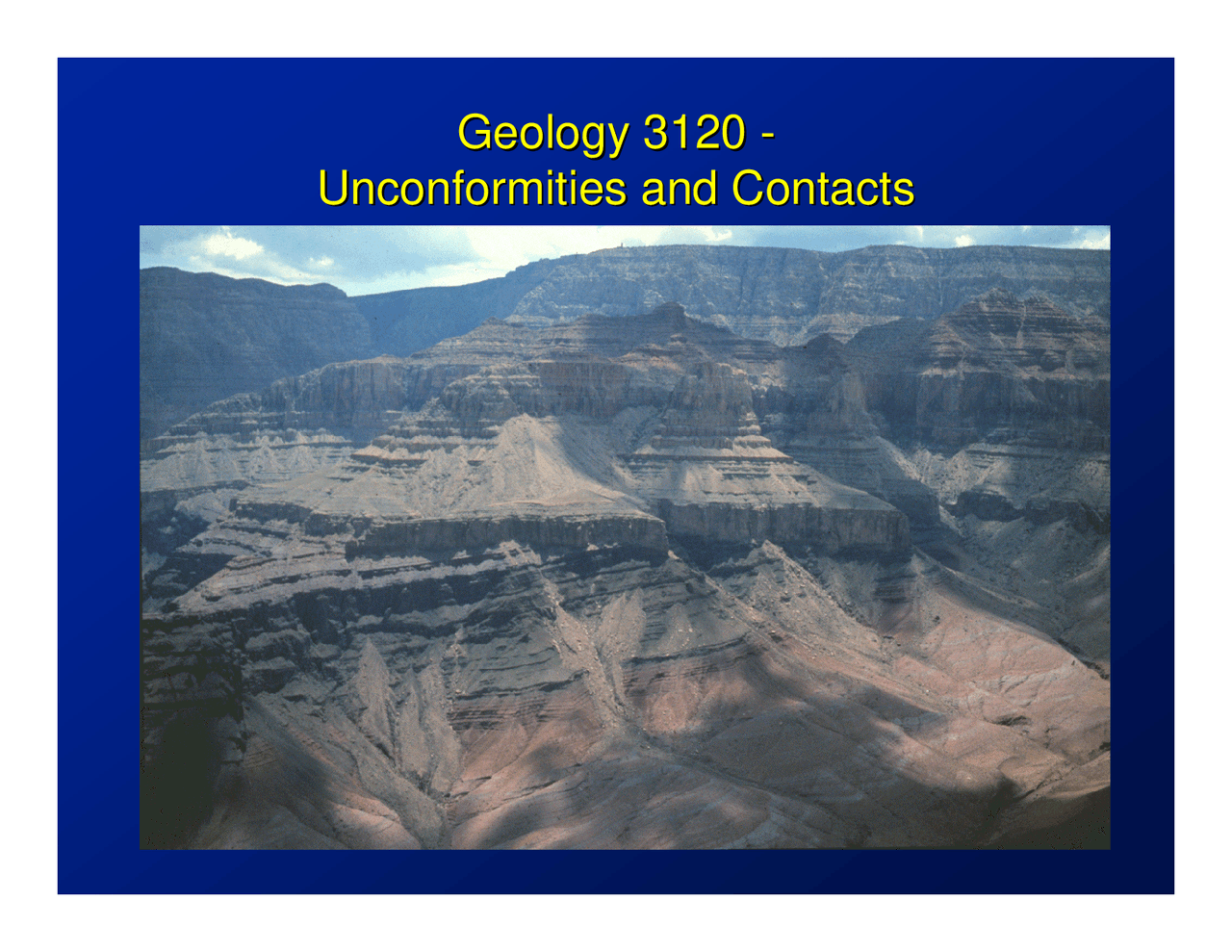 Unconformities And Contacts Structural Geology Geol 3120 Docsity
