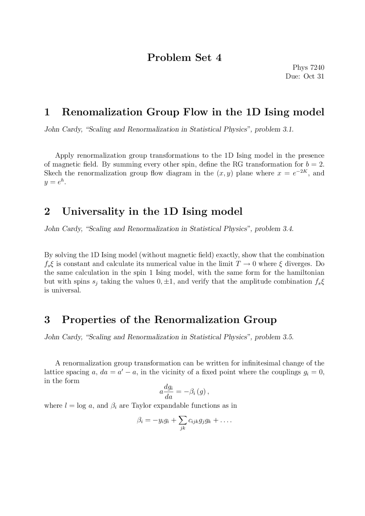 Renormalization Group Flow in the 1D Ising Model - Assignment 4 | PHYS 7240 - Docsity