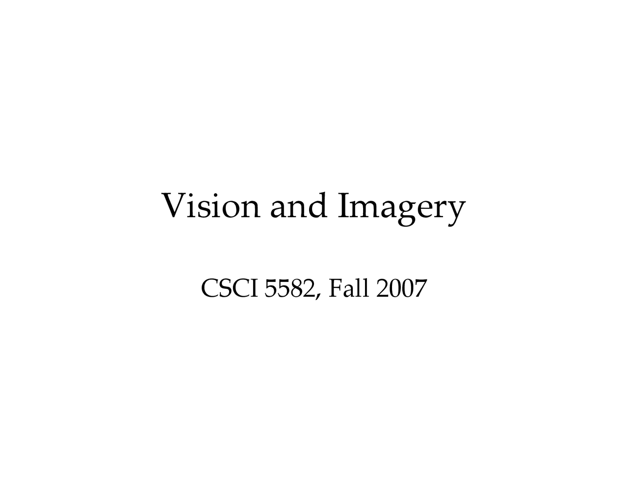 Notes On Vision And Imagery Artificial Intelligence Csci 5582 Docsity