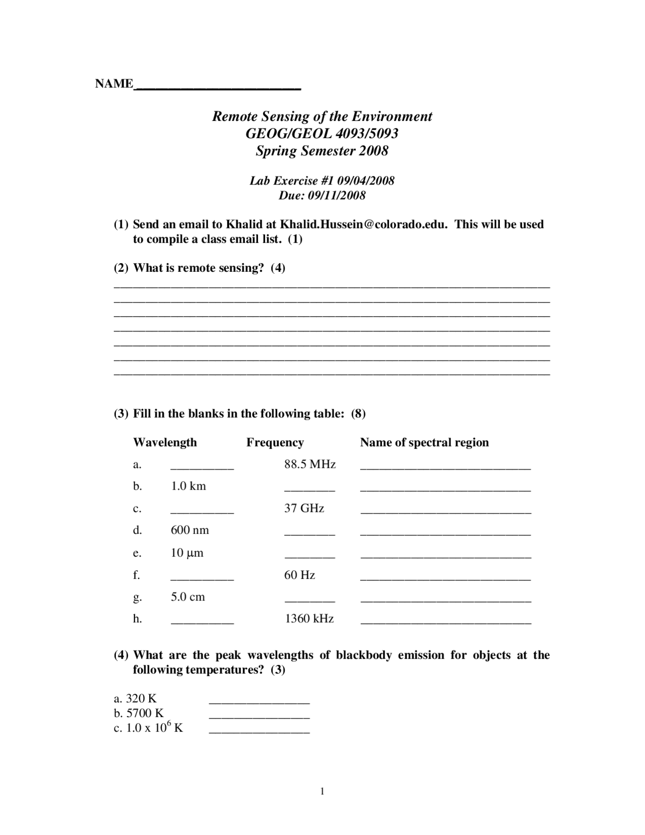 Remote Sensing of the Environment - Lab Exercise 1 | GEOG 4093 | Lab Reports Geography | Docsity