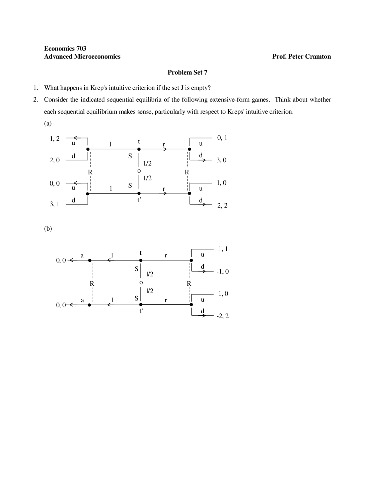 Problem Set 7 Advanced Microeconomics I Econ 703 Docsity