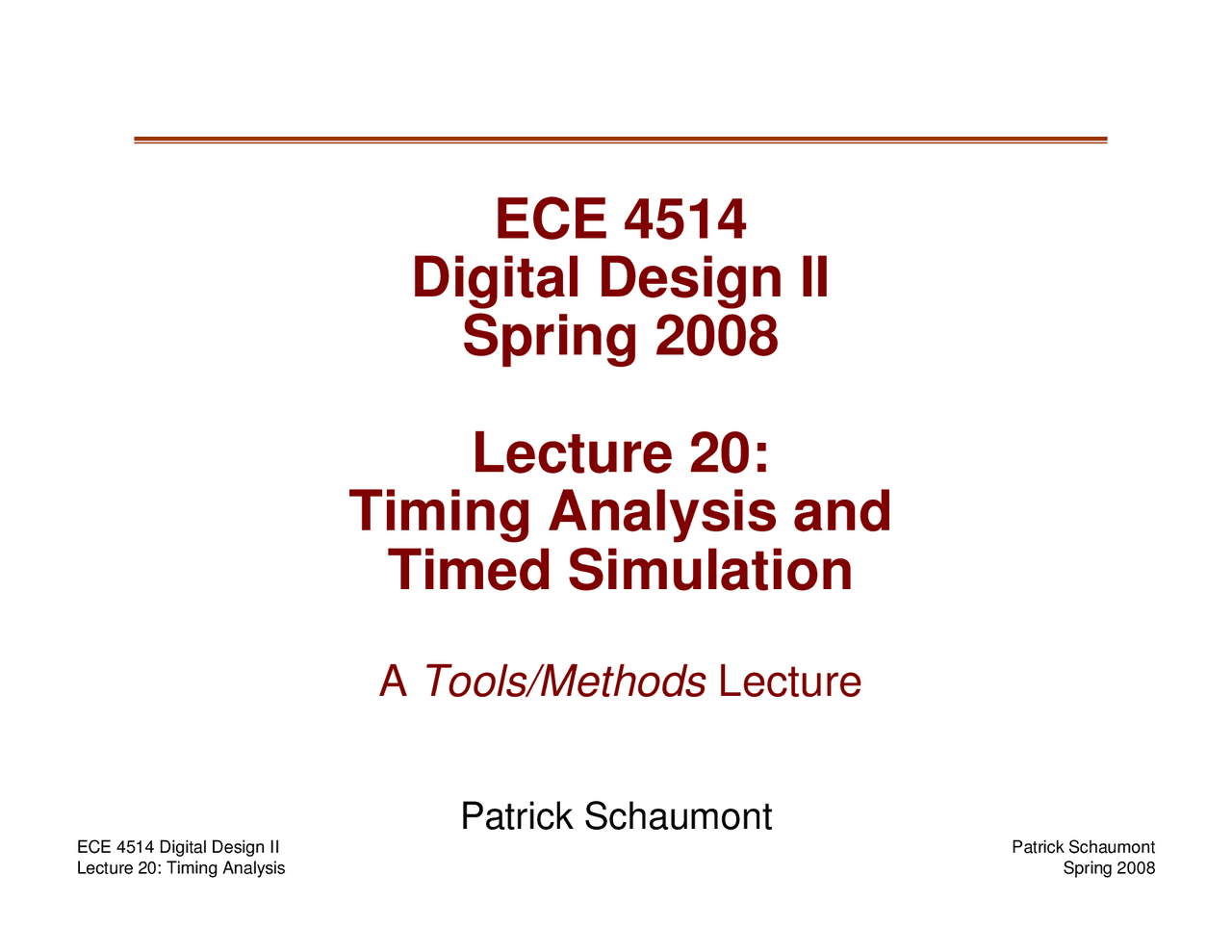 Timing Analysis And Timed Simulation Digital Design Ii Ece 4514
