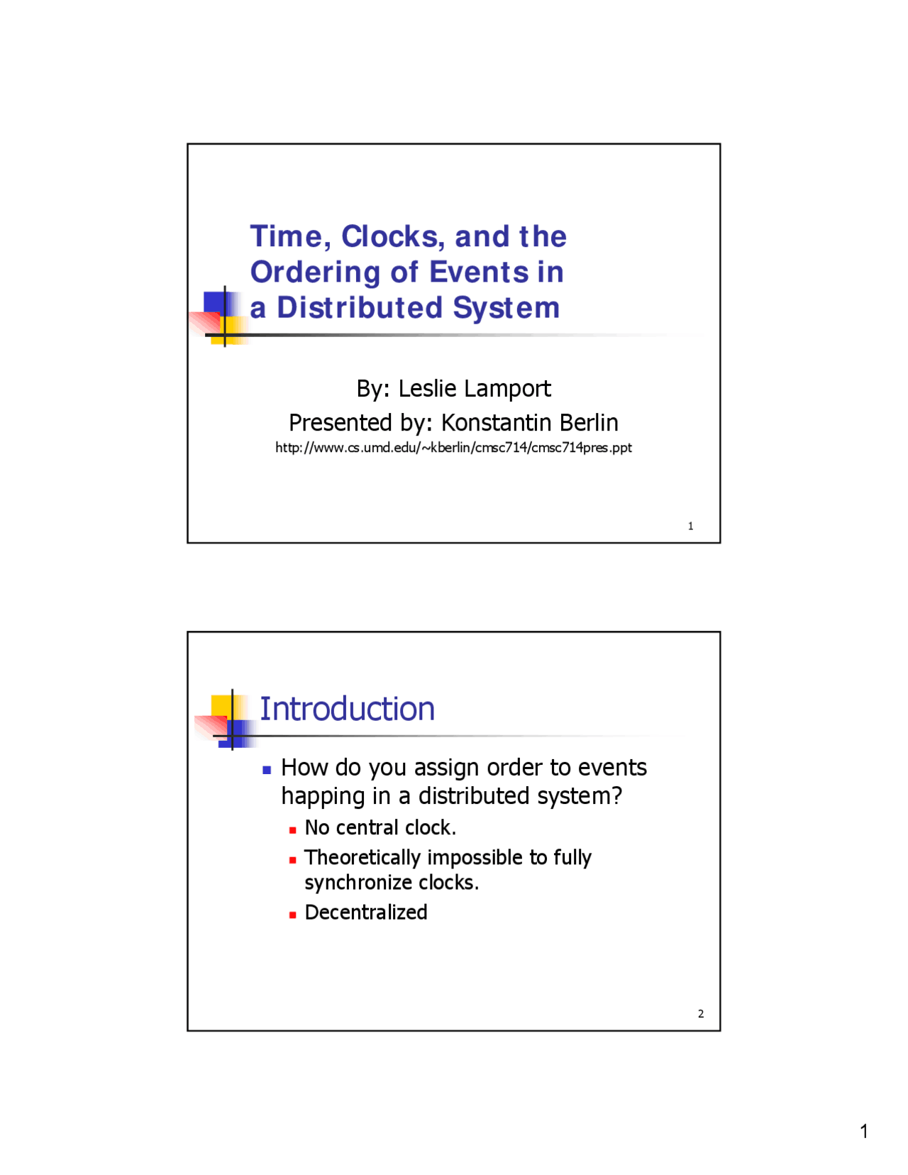 Time Clocks And The Ordering Of Events In A Distributed System