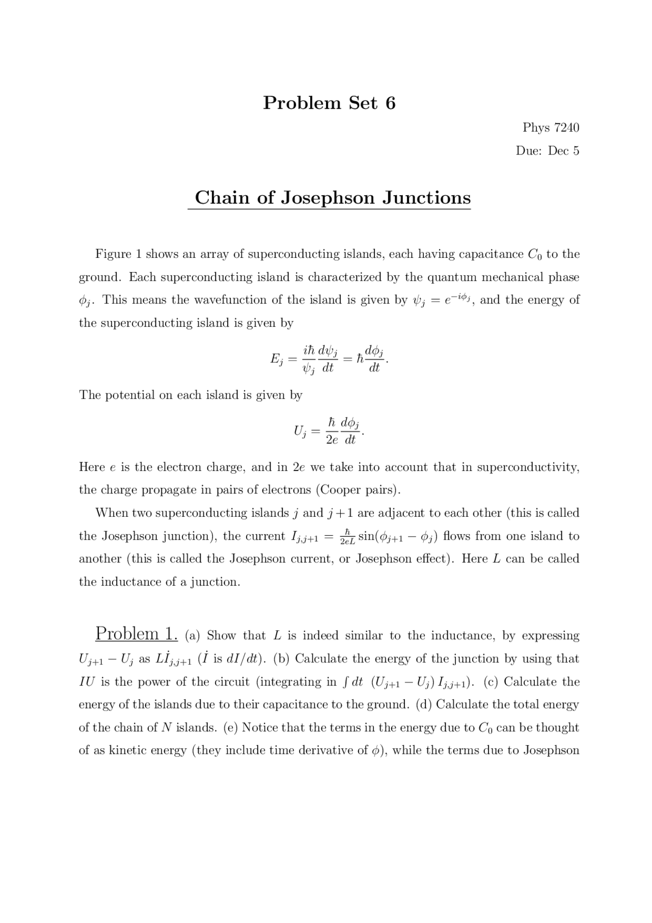 Chain of Josephson Junctions - Problem Set 6 | PHYS 7240 - Docsity