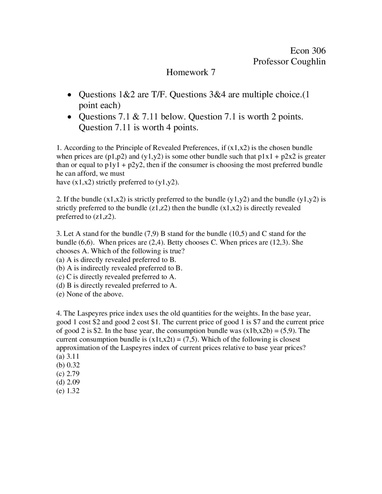 Homework 7 Questions Intermediate Microeconomics Theory Econ 306