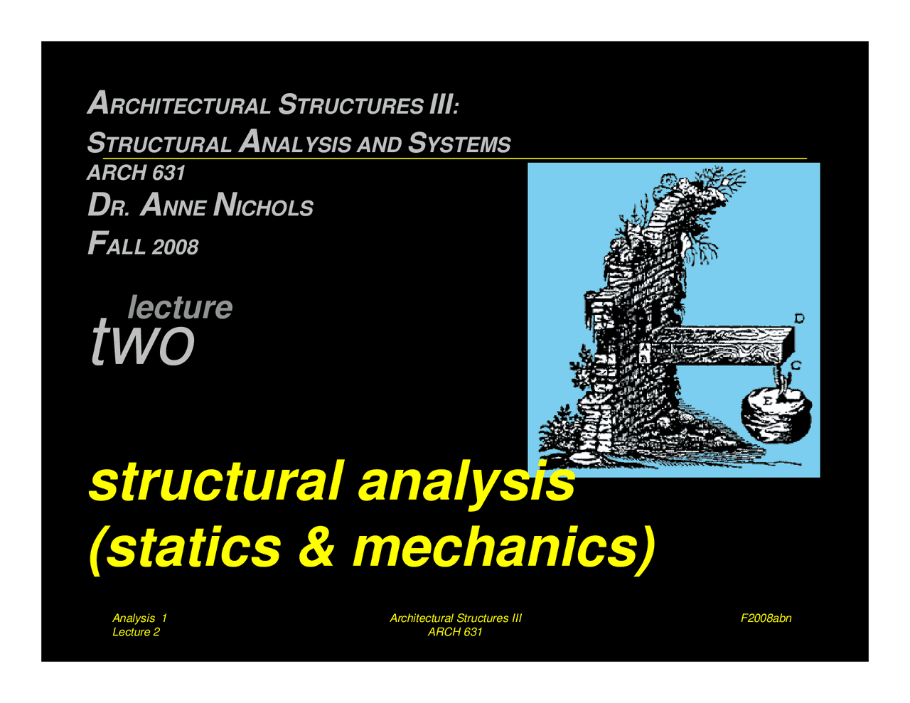 Structural Analysis - Statics and Mechanics | Architecture Structures ...