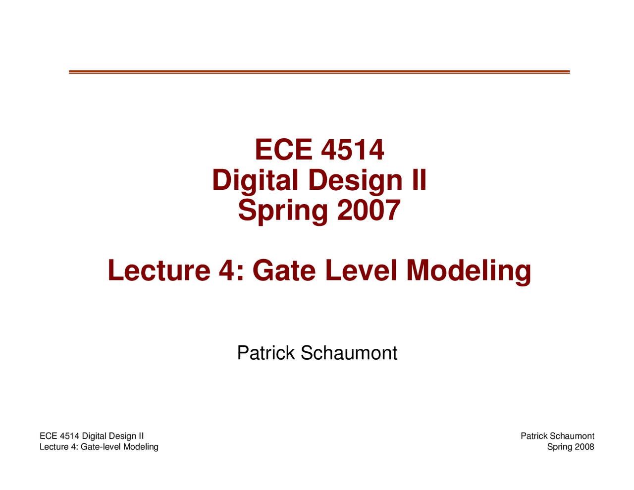 Gate Level Modeling - Digital Design II | ECE 4514 - Docsity