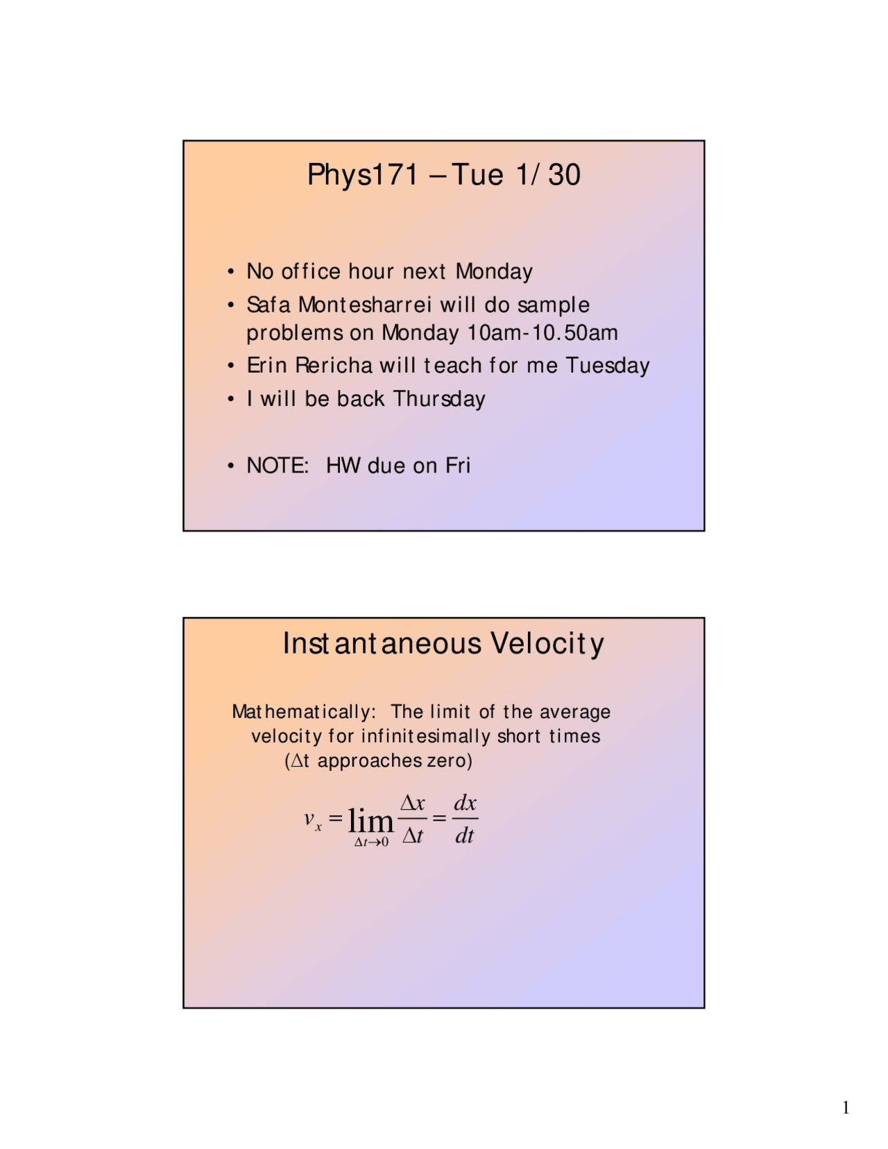 Instantaneous Velocity Acceleration Lecture Slides Phys 171 Docsity
