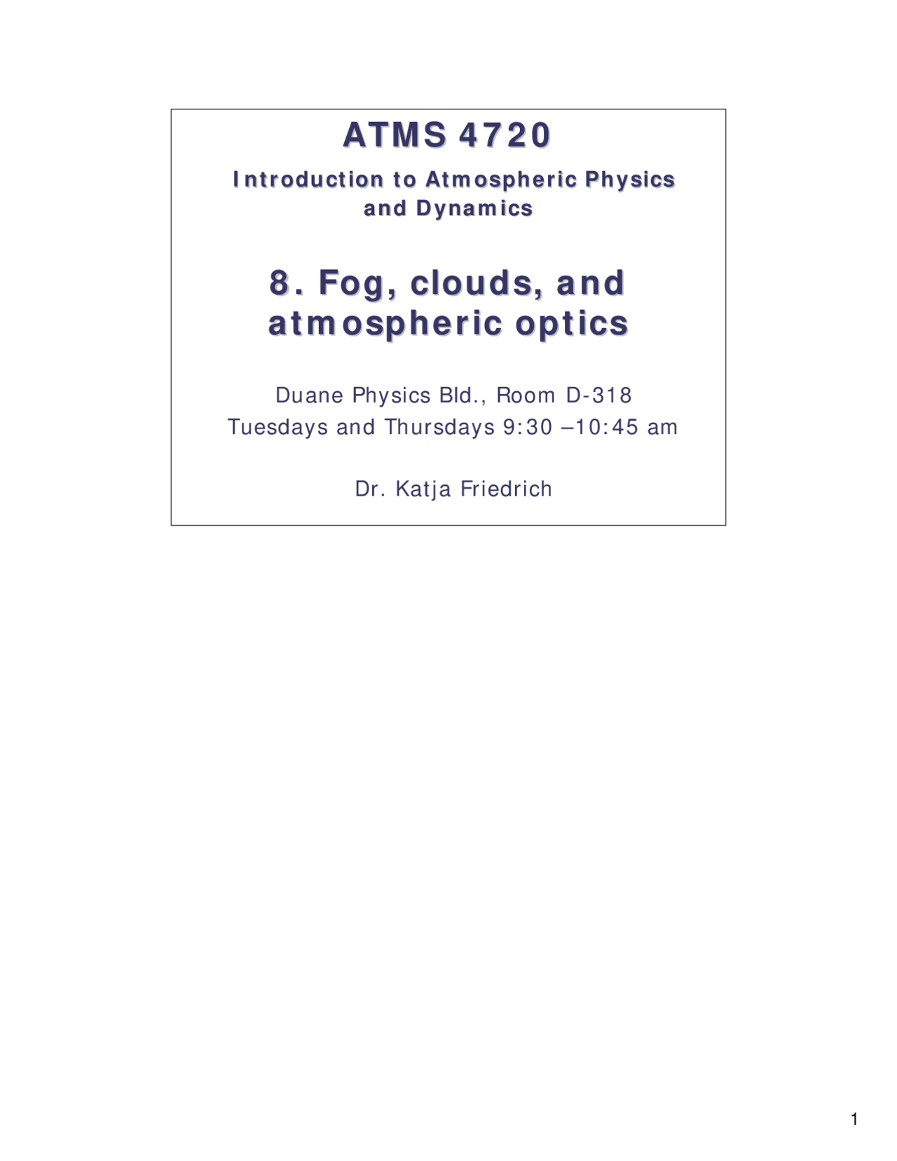 Fog Clouds And Atmospheric Optics Lecture Slides Atoc 4720 Docsity