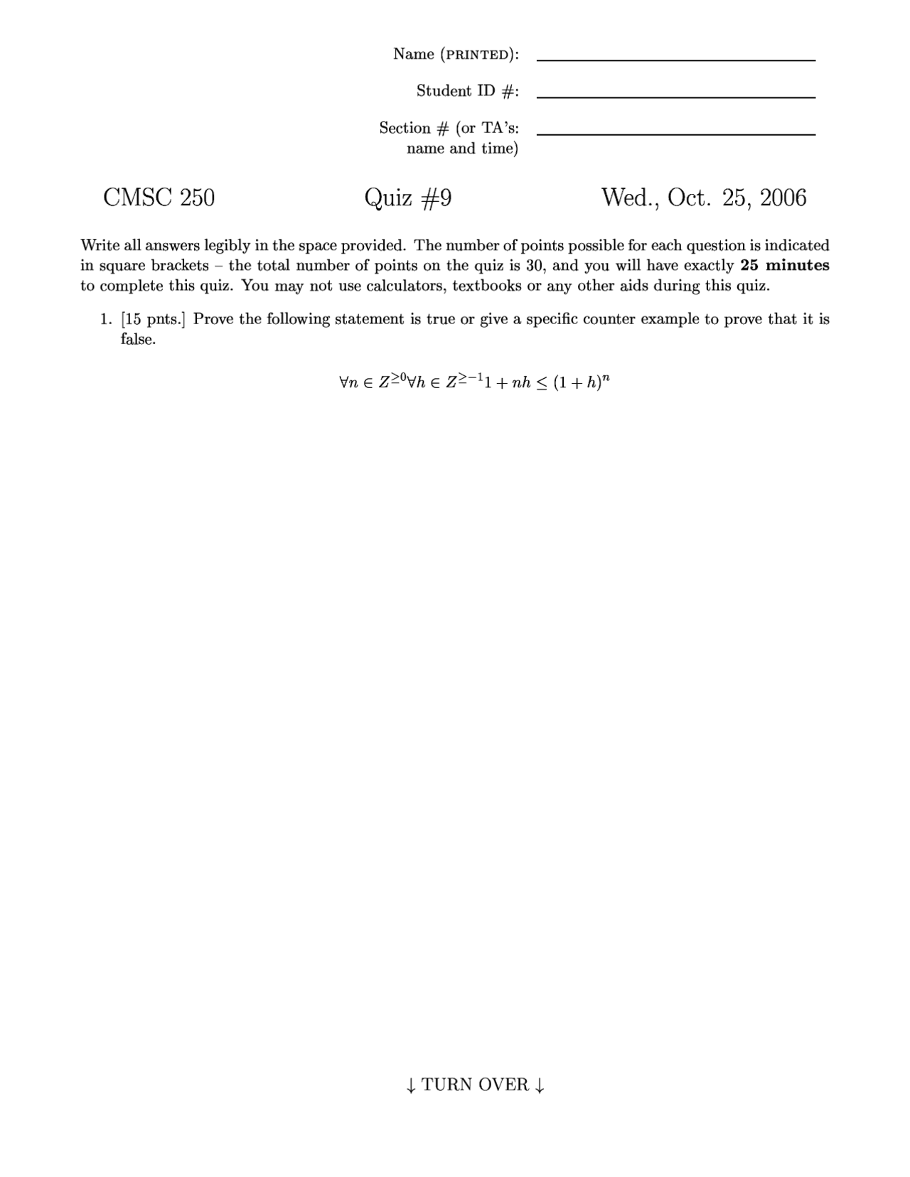 Quiz 9 with 2 Questions - Discrete Structures - 2006 | CMSC 250 - Docsity