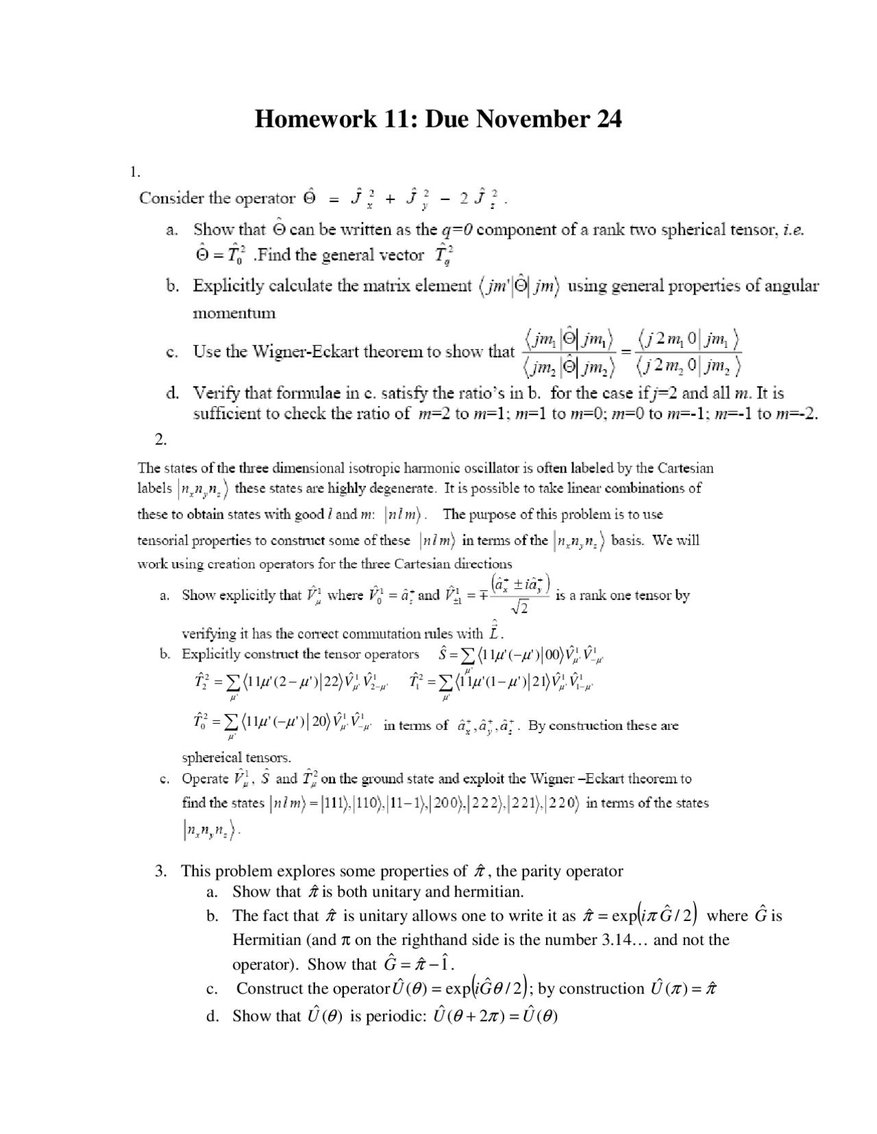 Homework 11 - Introduction Quantum Mechanics I | PHYS 622 | Assignments Quantum Mechanics | Docsity