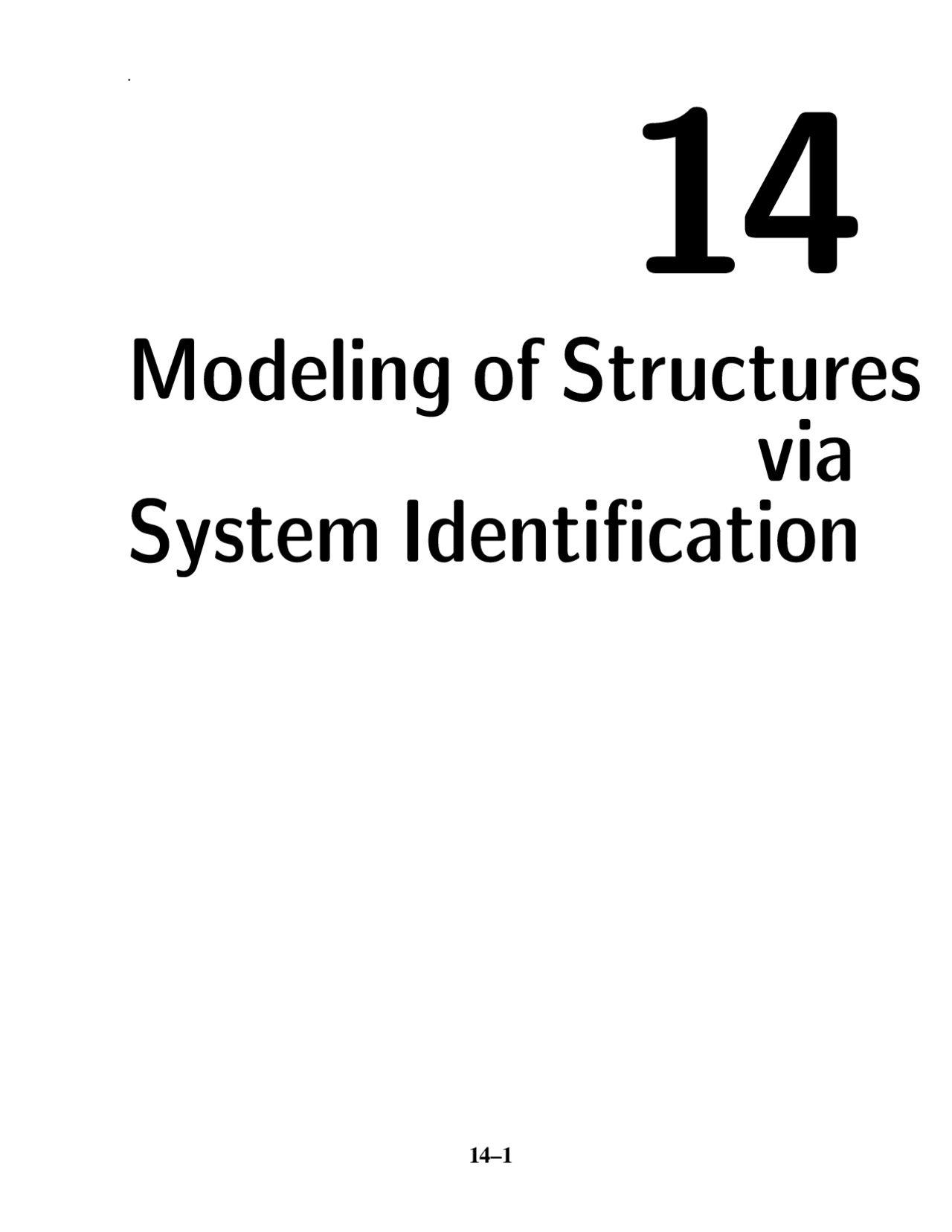 Modeling Of Structures Via System Identification Lecture Notes Asen