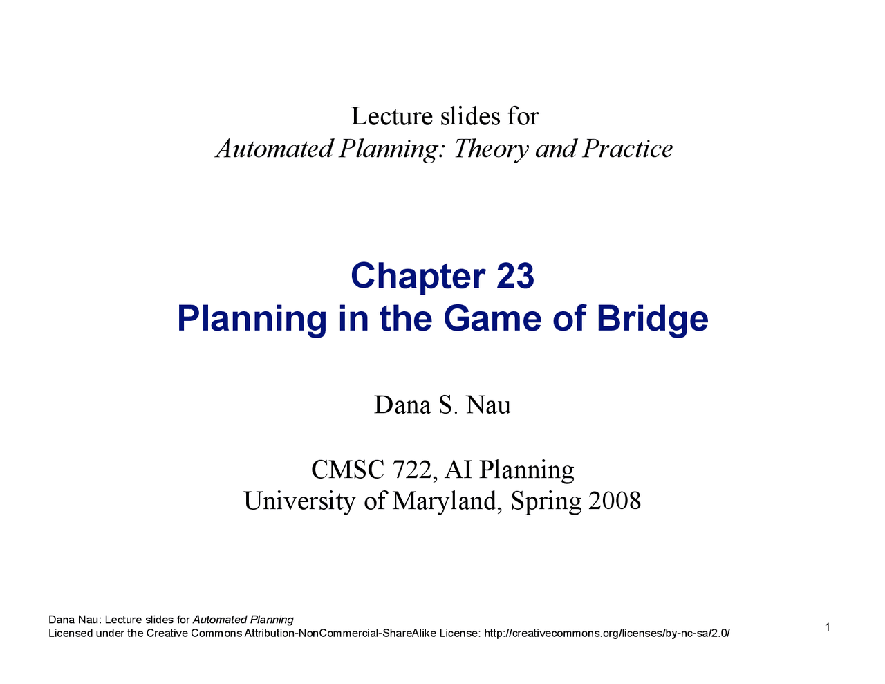 Lecture Slides For Theory And Practice Planning In Game Of Bridge