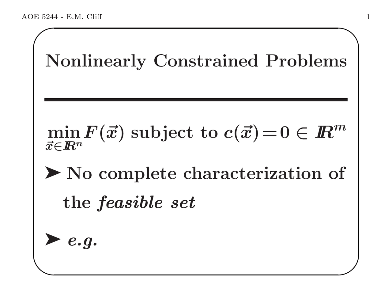 Nonlinearly Constrained Problems - Lecture Slides | AOE 5244 - Docsity