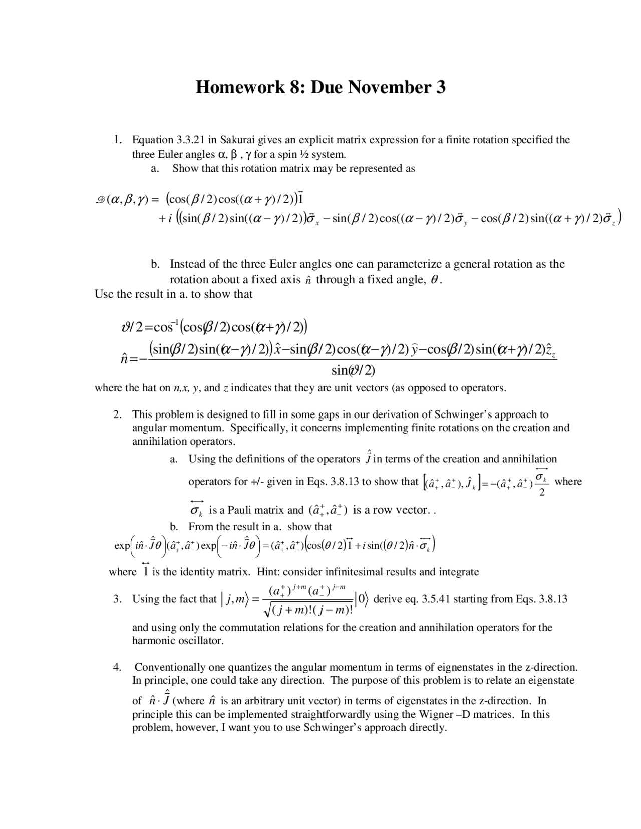 Assignment 8 Solved Problems - Introduction to Quantum Mechanics I | PHYS 622 - Docsity