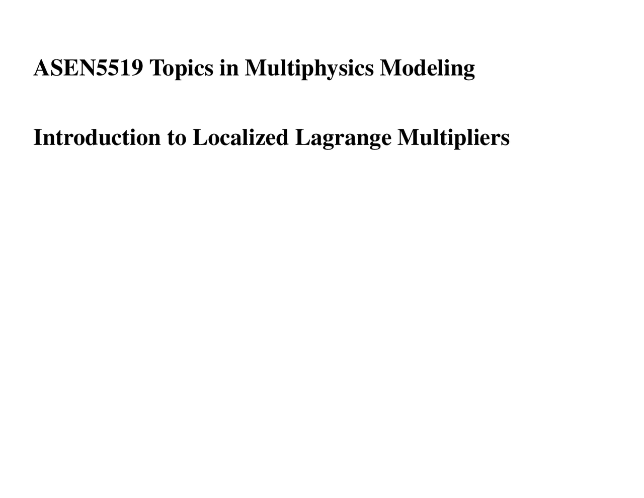 Introduction To Localized Lagrange Multipliers Asen 5519 Docsity