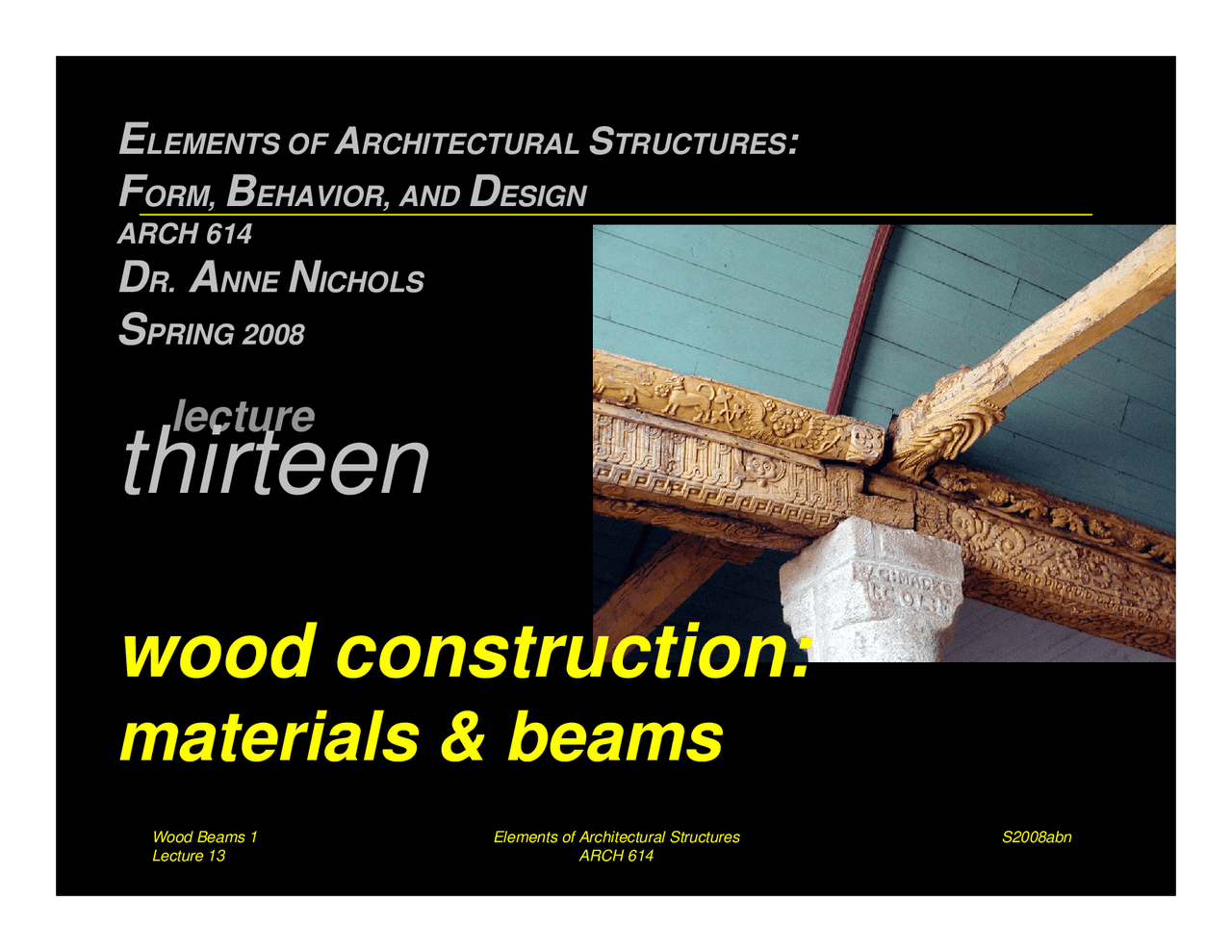 Wood Construction Materials And Beams Architecture Structures Arch
