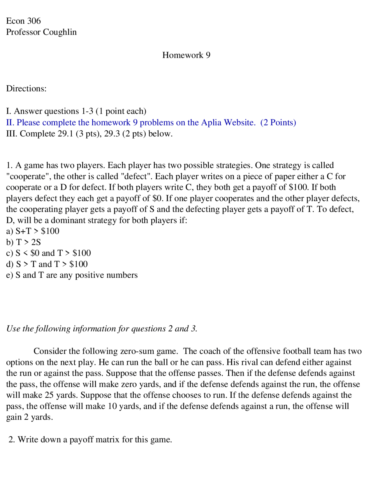 Homework 9 Problems Intermediate Macroeconomic Theory Econ 306