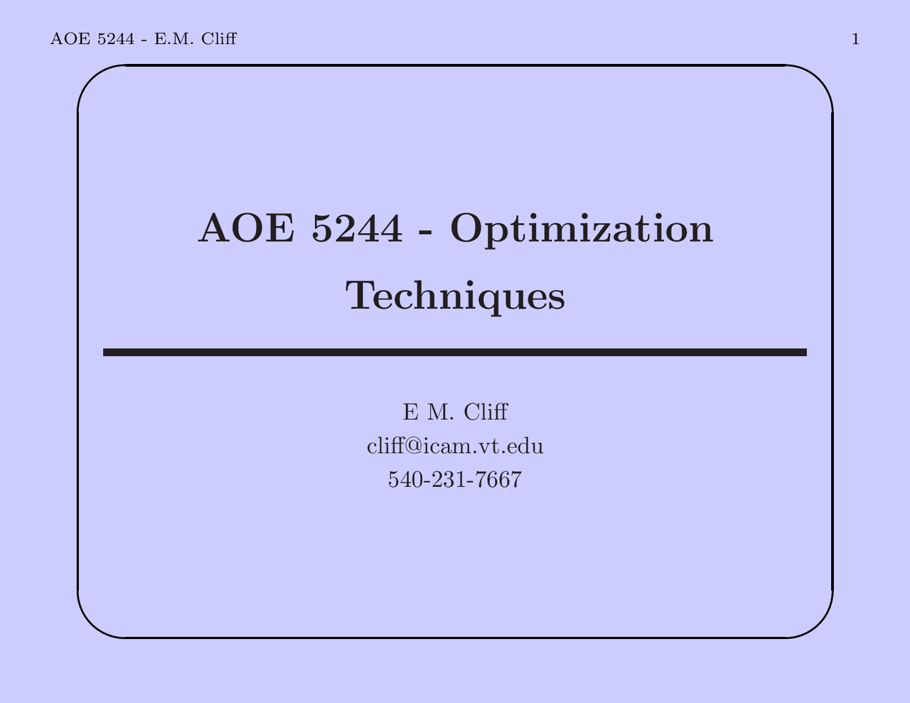 Lecture Slides for Optimal Control Formulation and Zermelo's Problem | AOE 5244 - Docsity