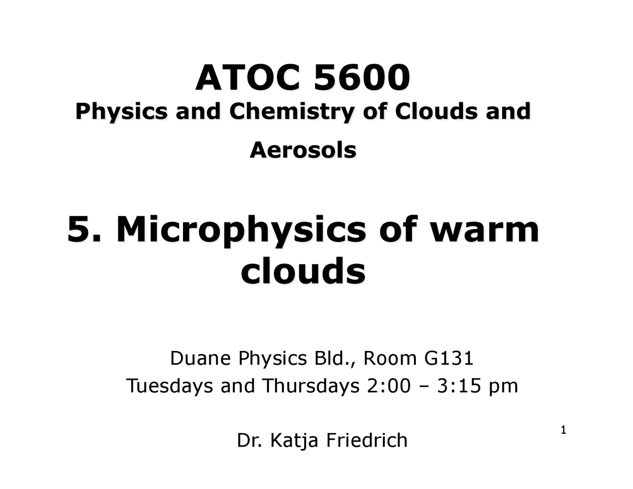 Microphysics of Warm Clouds - Lecture Slides | ATOC 5600 - Docsity