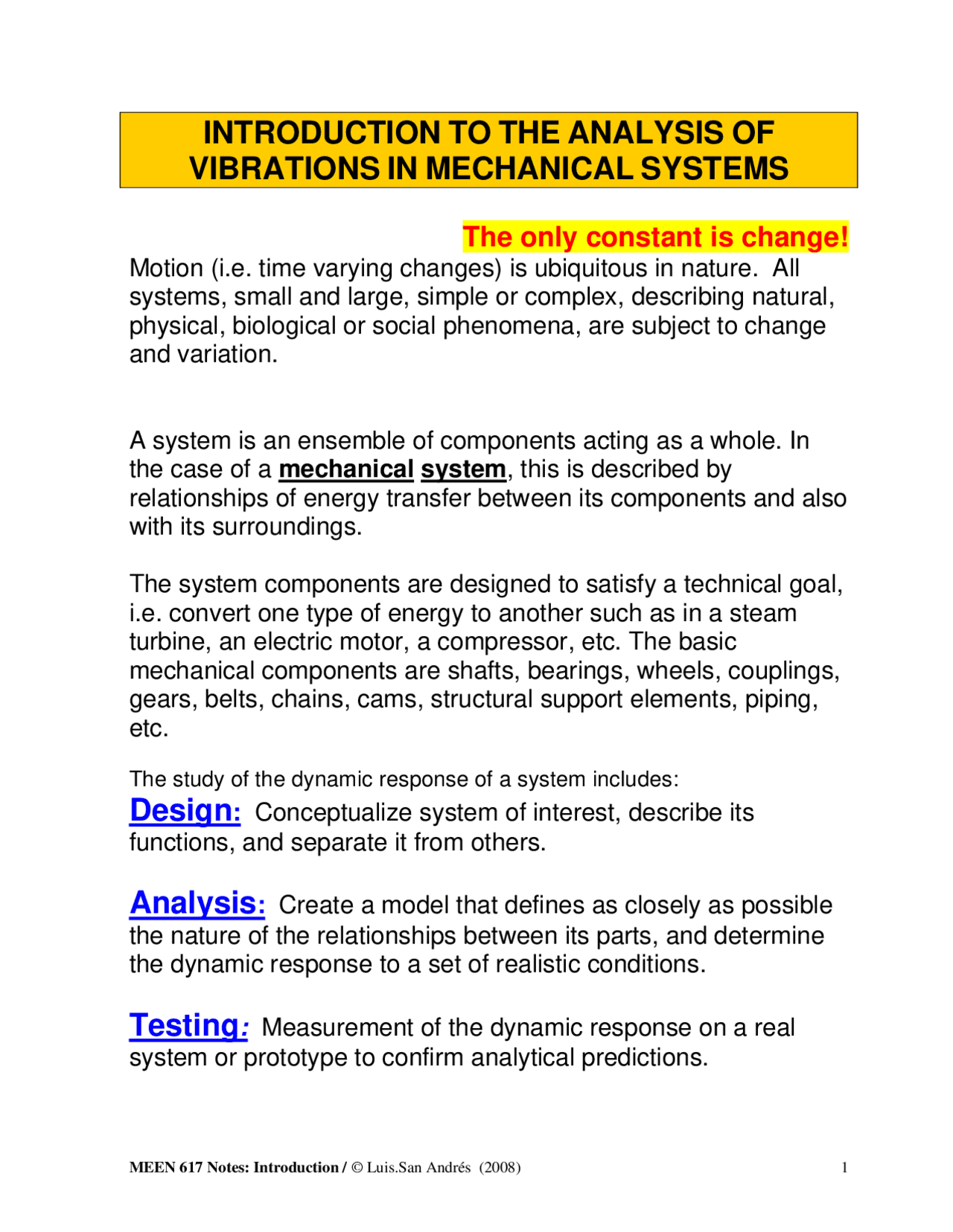 Introduction to the Analysis of Vibration in Mechanical Systems | MEEN 617 - Docsity