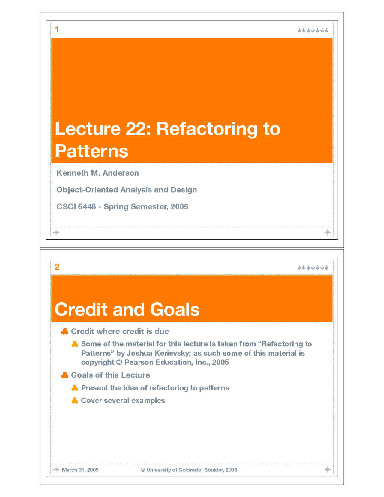 Refactoring to Patterns - Object-Oriented Analysis and Design | CSCI 6448 - Docsity