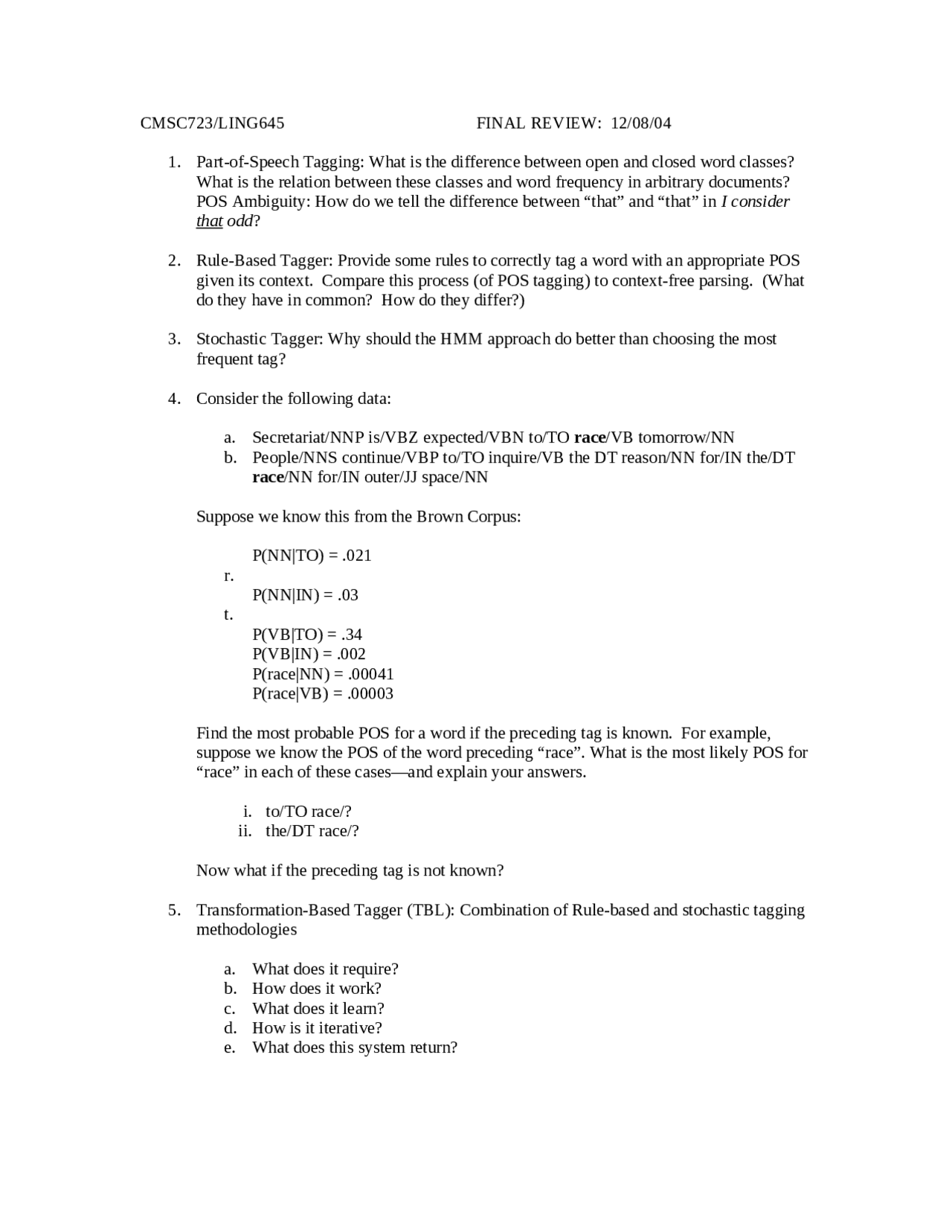 Final Exam Review Questions - Computational Linguistics | CMSC 723 ...