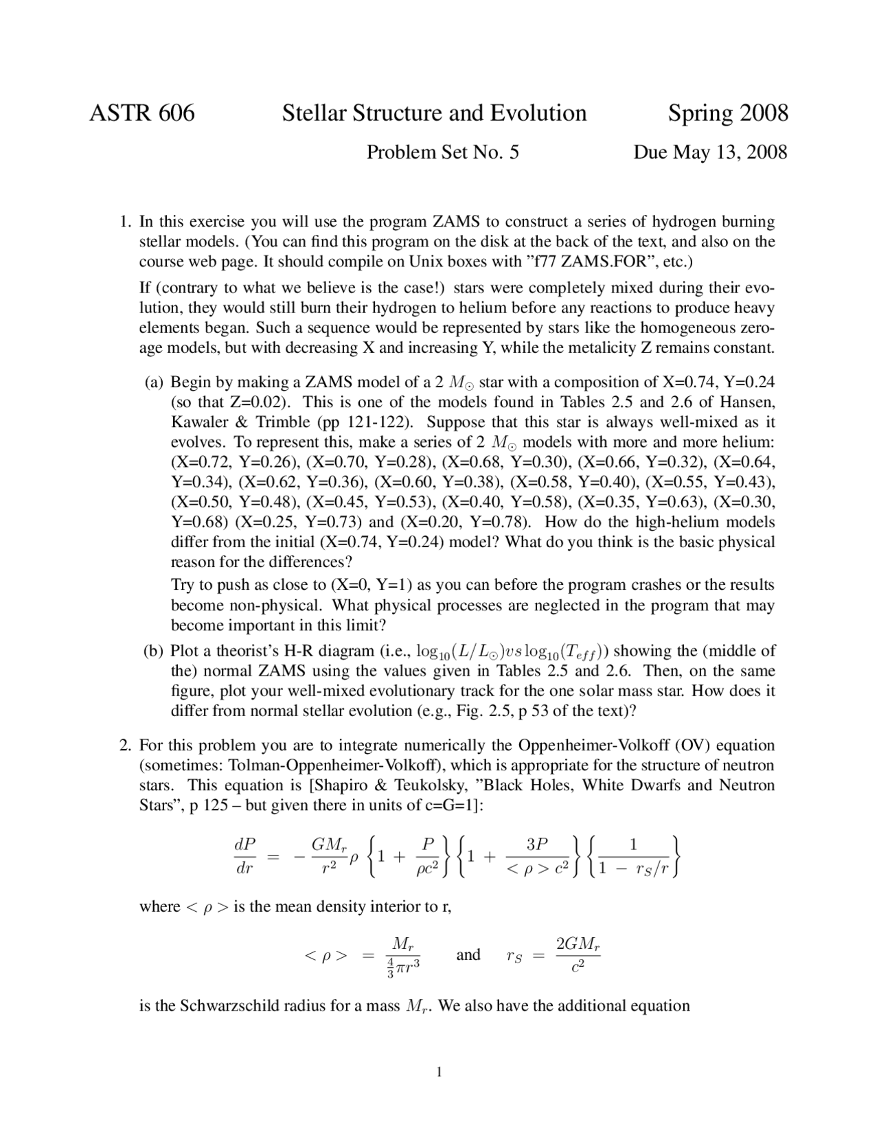 Assignment 5 For Stellar Structure And Evolution Astr 606 Docsity
