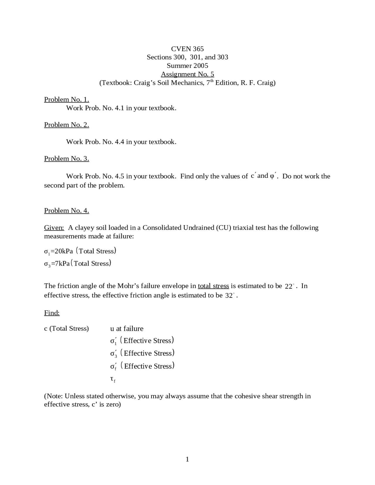 7 Problems Of Introduction To Geotechnical Engineering Assignment 5