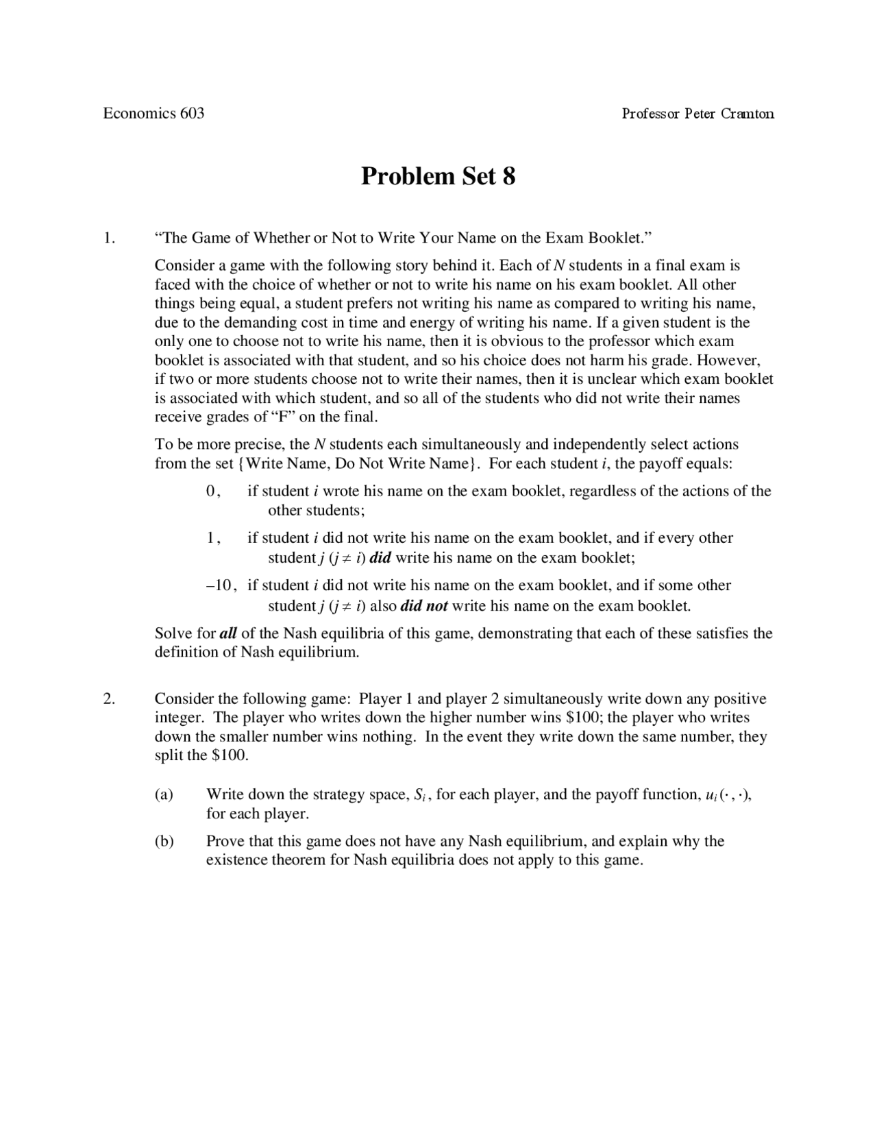 Assignment On Problem Set 8 Microeconomic Analysis I Econ 603 Assignments Microeconomics