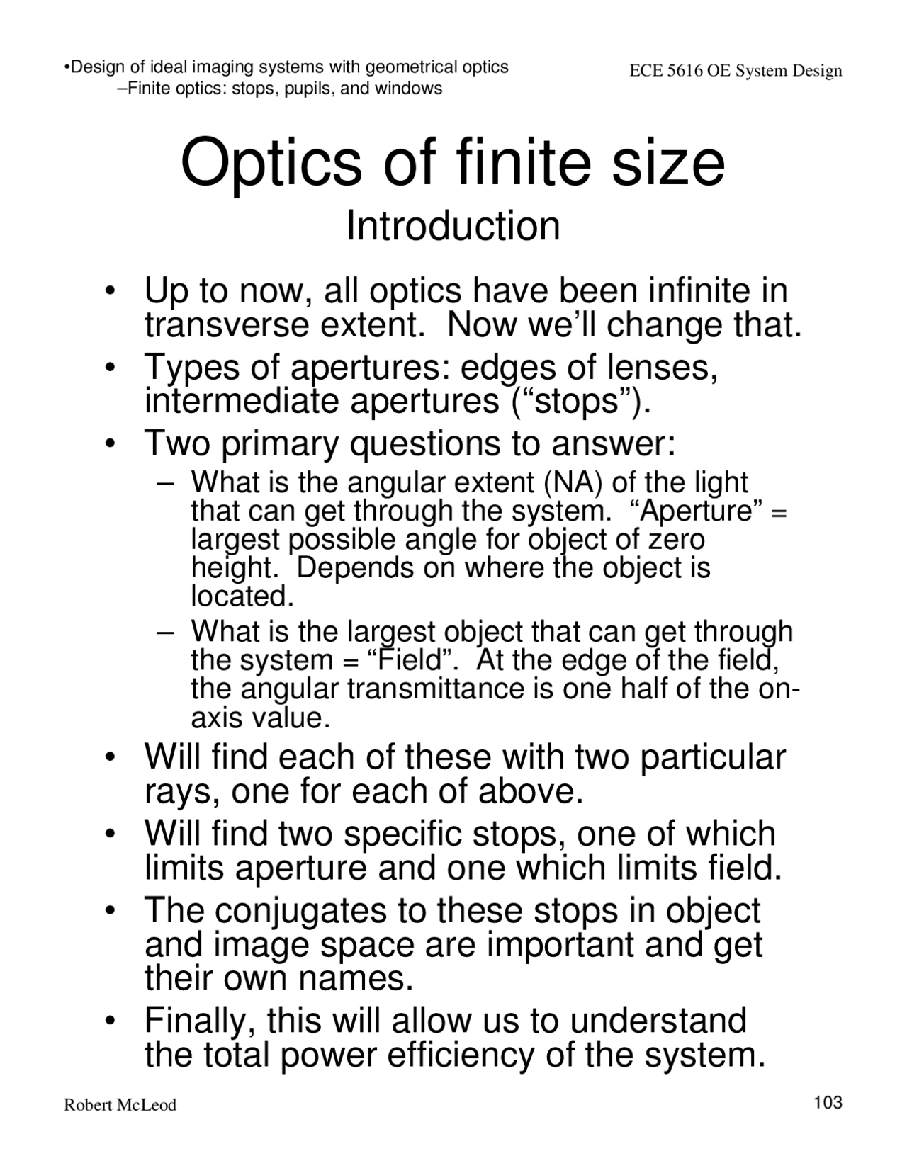 Design Of Ideal Imaging System With The Geometrical Optics Ecen 5616