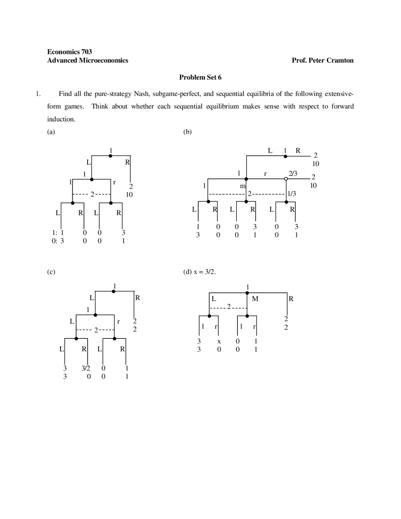 Problem Set 6 Advanced Microeconomics I Econ 703 Docsity